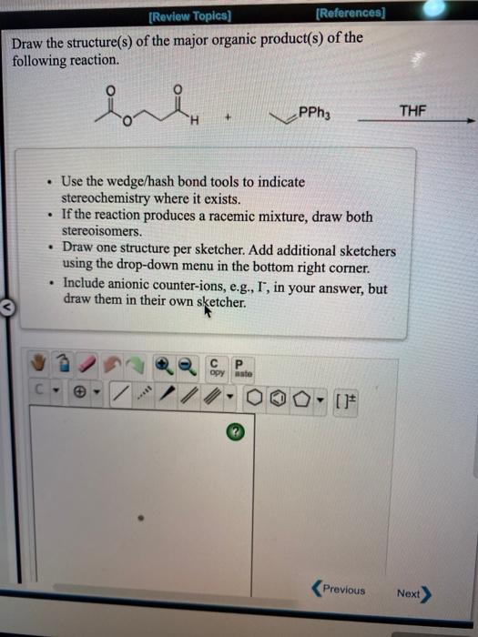 Solved [Review Topics) [References] Draw the structure(s) of | Chegg.com
