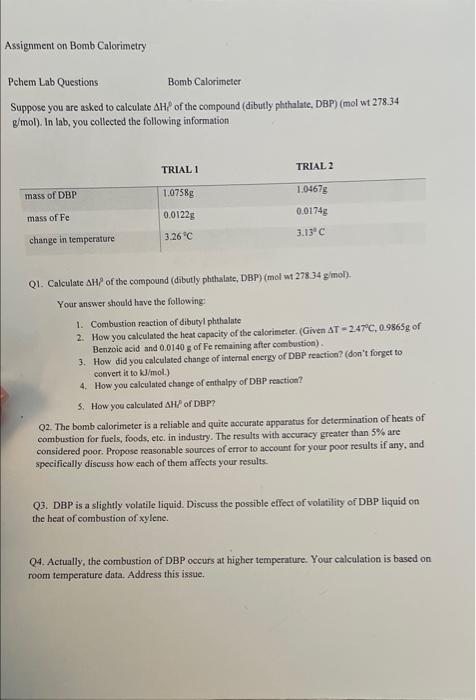 Solved Assignment on Bomb Calorimetry Pchem Lab Questions | Chegg.com