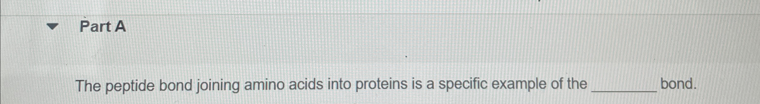 Solved Part AThe peptide bond joining amino acids into | Chegg.com