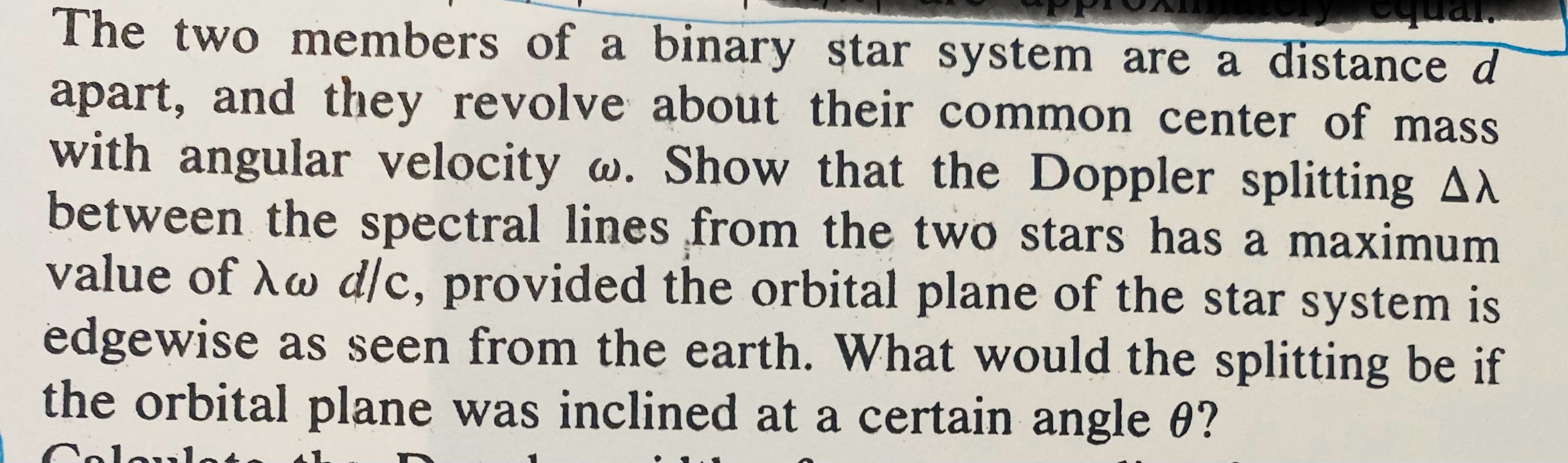 Solved How to solve...The two members of a binary star | Chegg.com