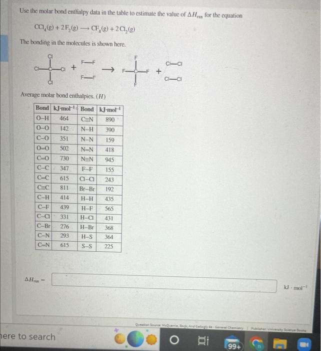 Solved Use the molar bond enthalpy data in the table to | Chegg.com