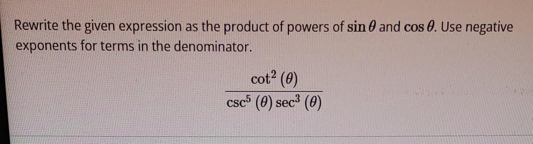 Solved Rewrite the given expression as the product of powers | Chegg.com