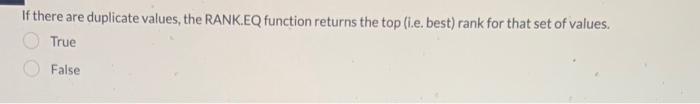 Solved If there are duplicate values, the RANK.EQ function | Chegg.com