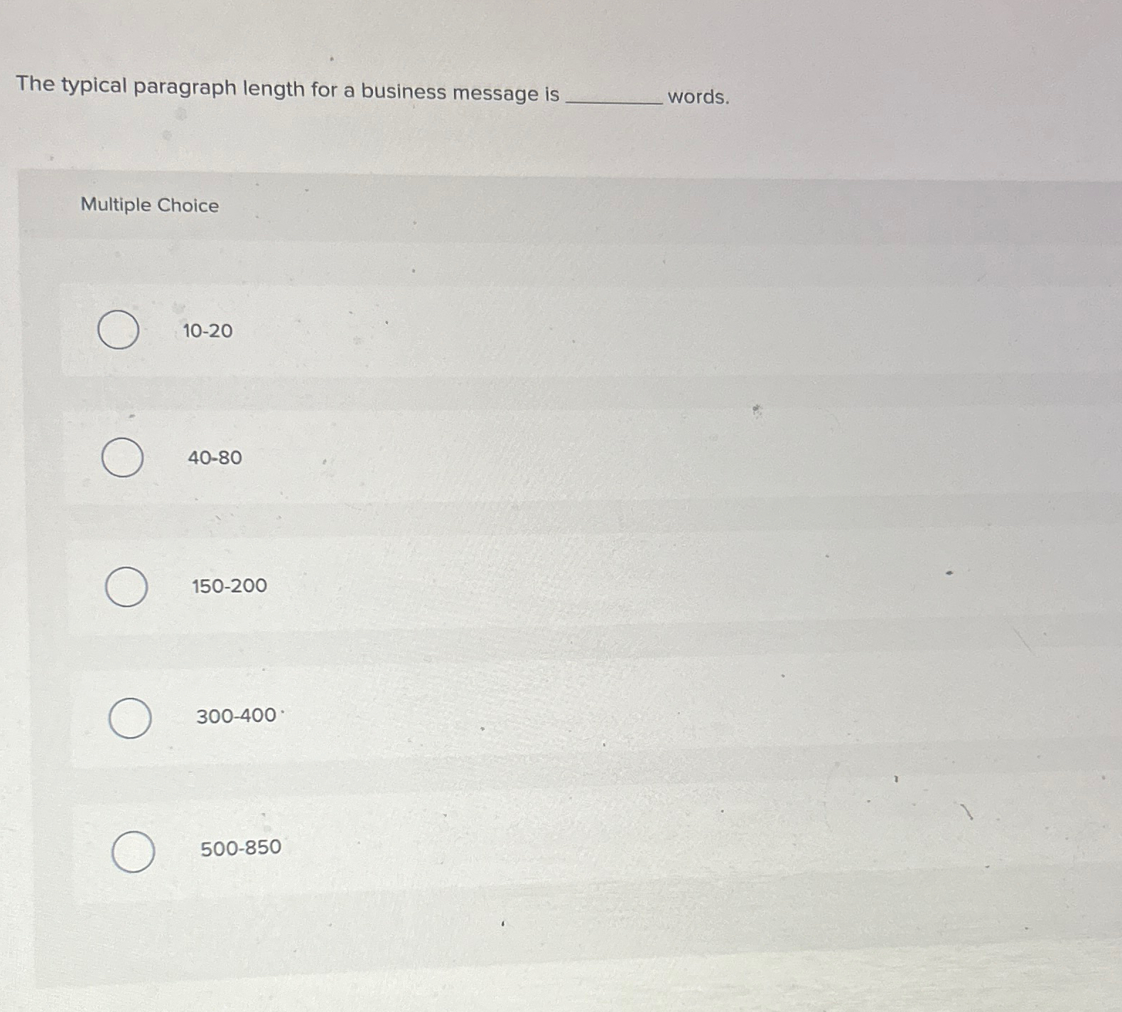 Solved The typical paragraph length for a business message | Chegg.com