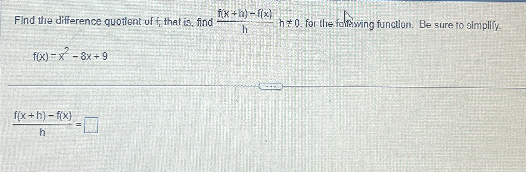 Solved Find the difference quotient of f; that is, ﻿find | Chegg.com