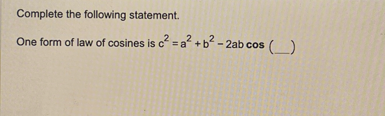 Solved Complete the following statement.One form of law of | Chegg.com