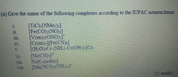 Solved (a) Give the name of the following complexes | Chegg.com
