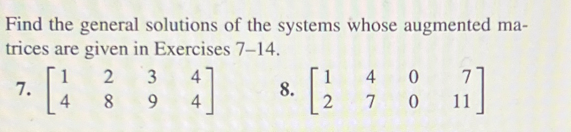 Solved Find the general solutions of the systems whose | Chegg.com