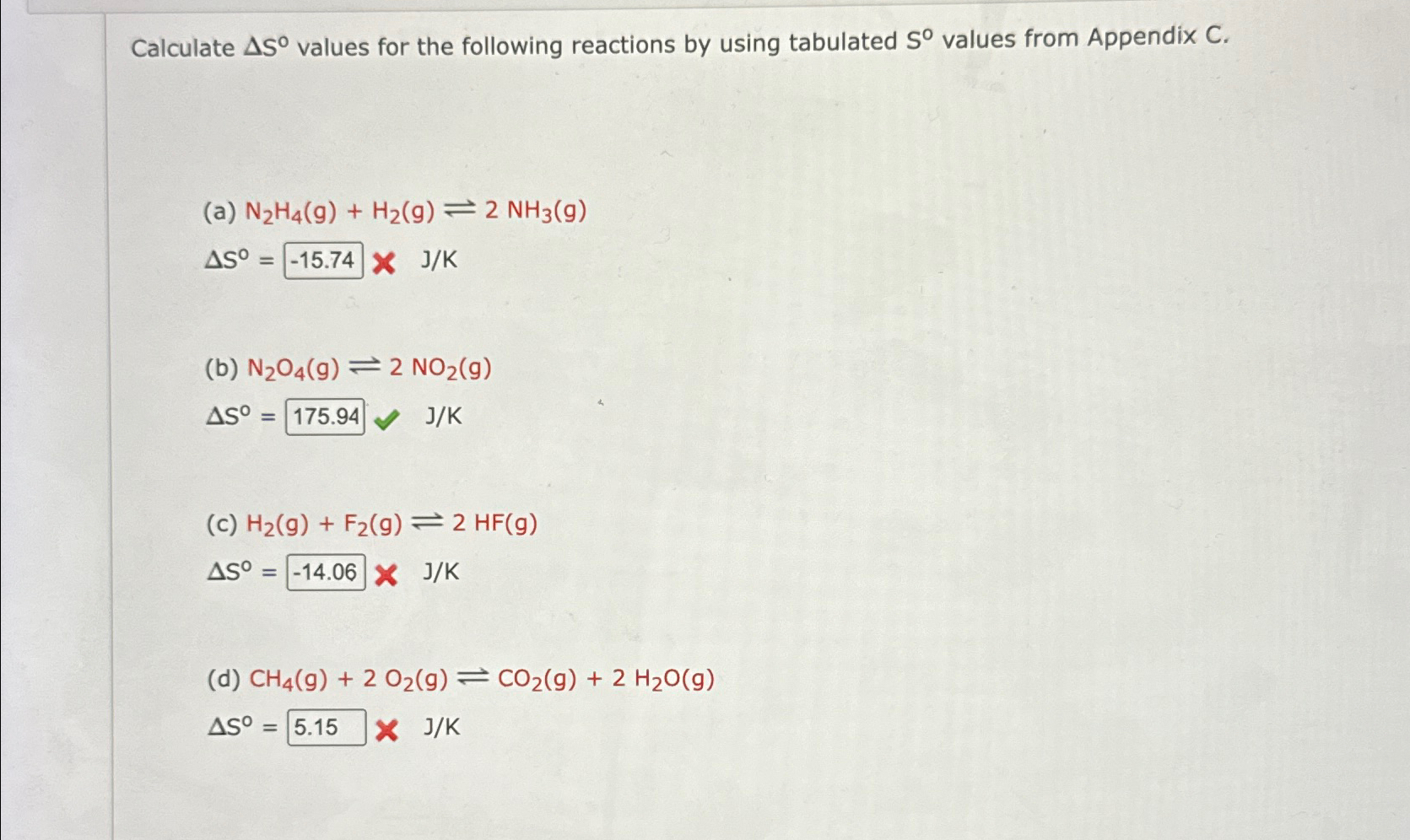 Calculate ΔS0 ﻿values for the following reactions by | Chegg.com