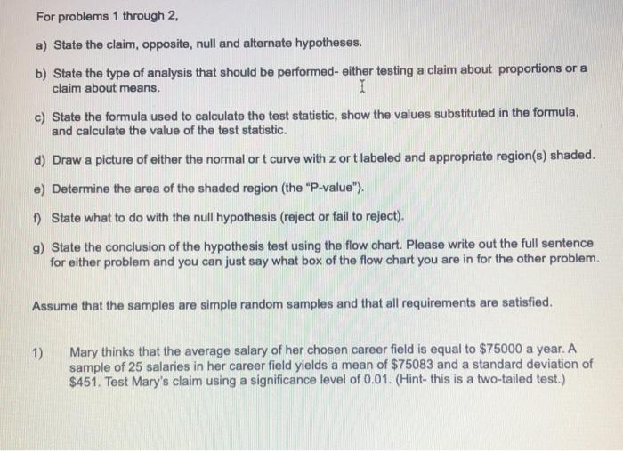 Solved For problems 1 through 2, a) State the claim, | Chegg.com
