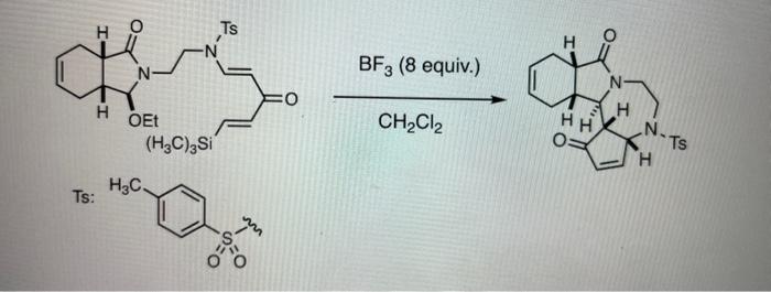 Solved BF3 (8 equiv.) CH2Cl2 Ts: | Chegg.com