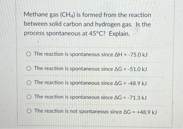 Methane gas (CH4) is formed from the reaction between | Chegg.com