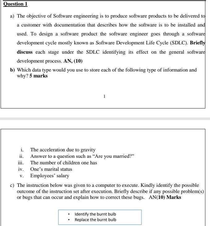 Solved a) The objective of Software engineering is to | Chegg.com