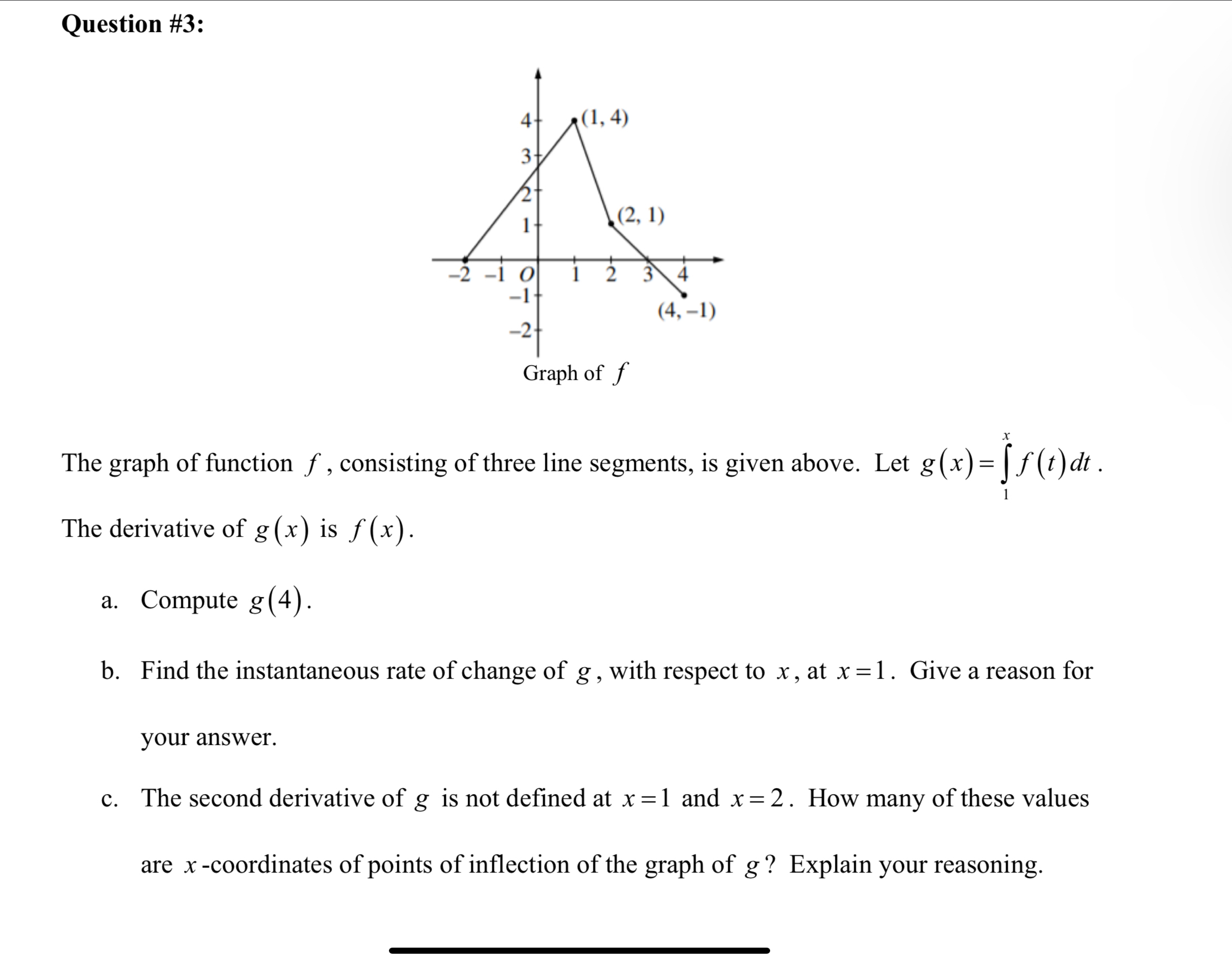 Question #3:The graph of function f, ﻿consisting of | Chegg.com