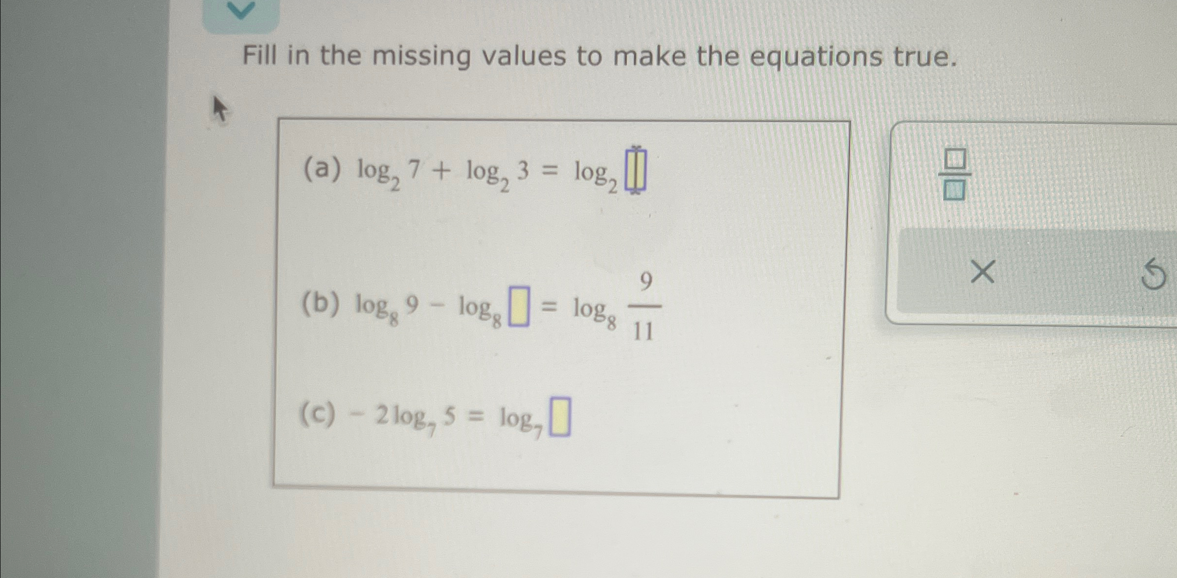 Solved Fill in the missing values to make the equations | Chegg.com