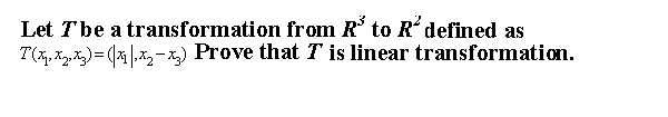 Solved Let The a transformation from R3 to R2 defined | Chegg.com