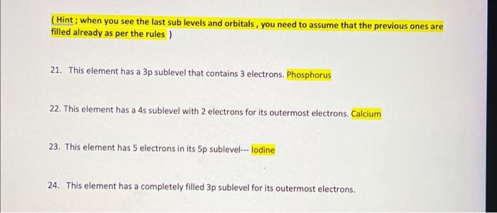 Solved 25. Determine what elements are denoted by the | Chegg.com