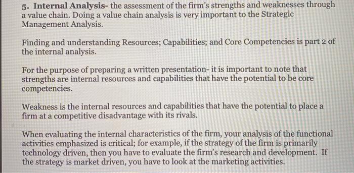 Solved 5. Internal Analysis- the assessment of the firm's | Chegg.com