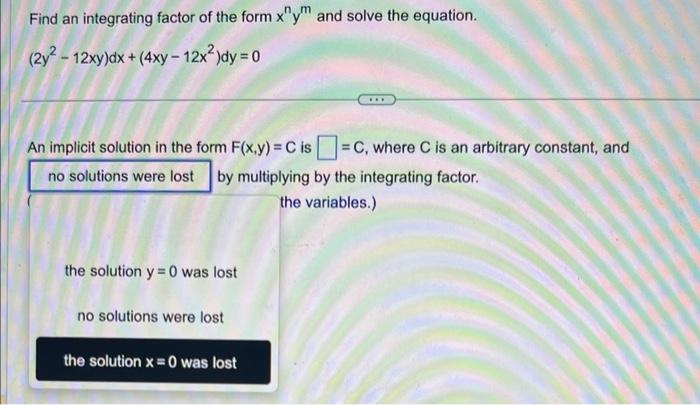 Solved Find an integrating factor of the form xnym and solve | Chegg.com