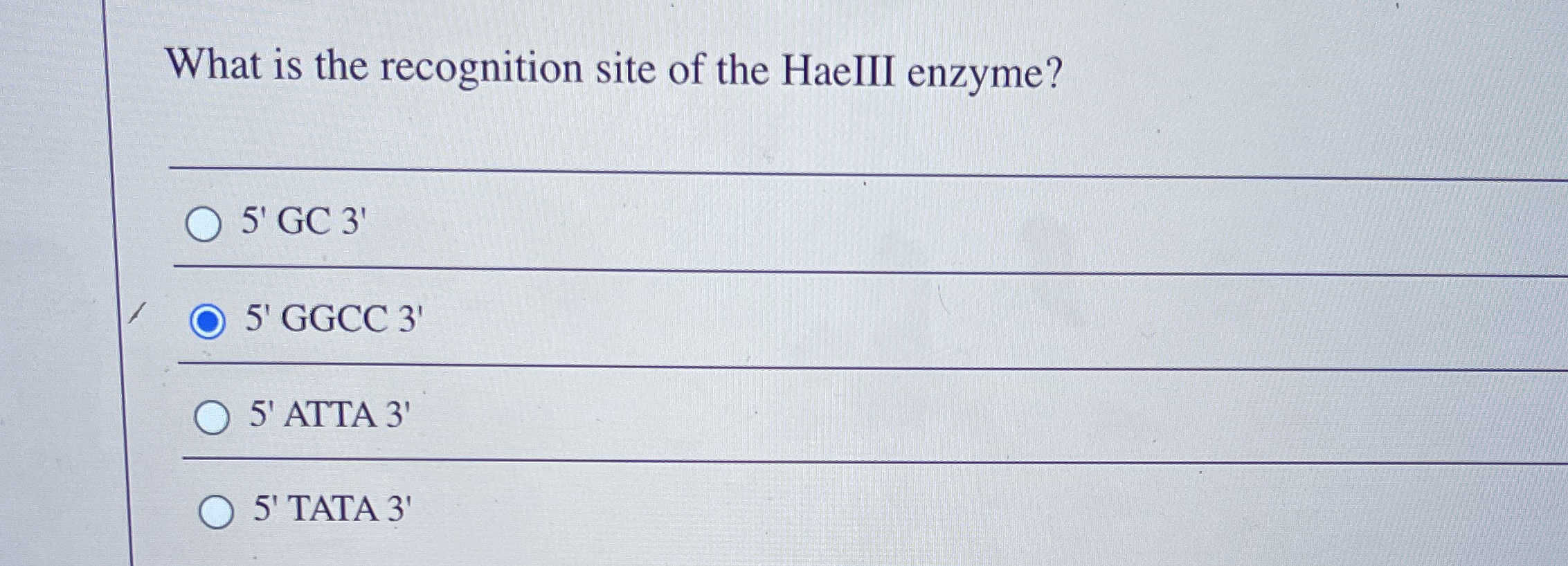 Solved What is the recognition site of the HaeIII enzyme?5' | Chegg.com