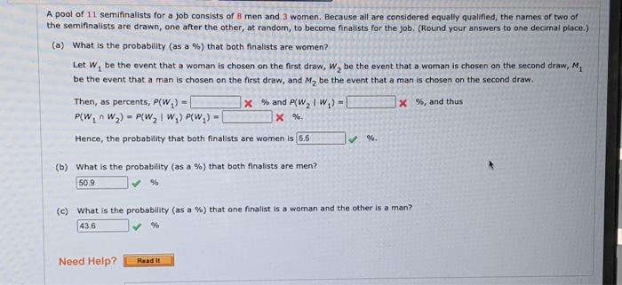 Solved A pool of 11 semifinalists for a job consists of B | Chegg.com