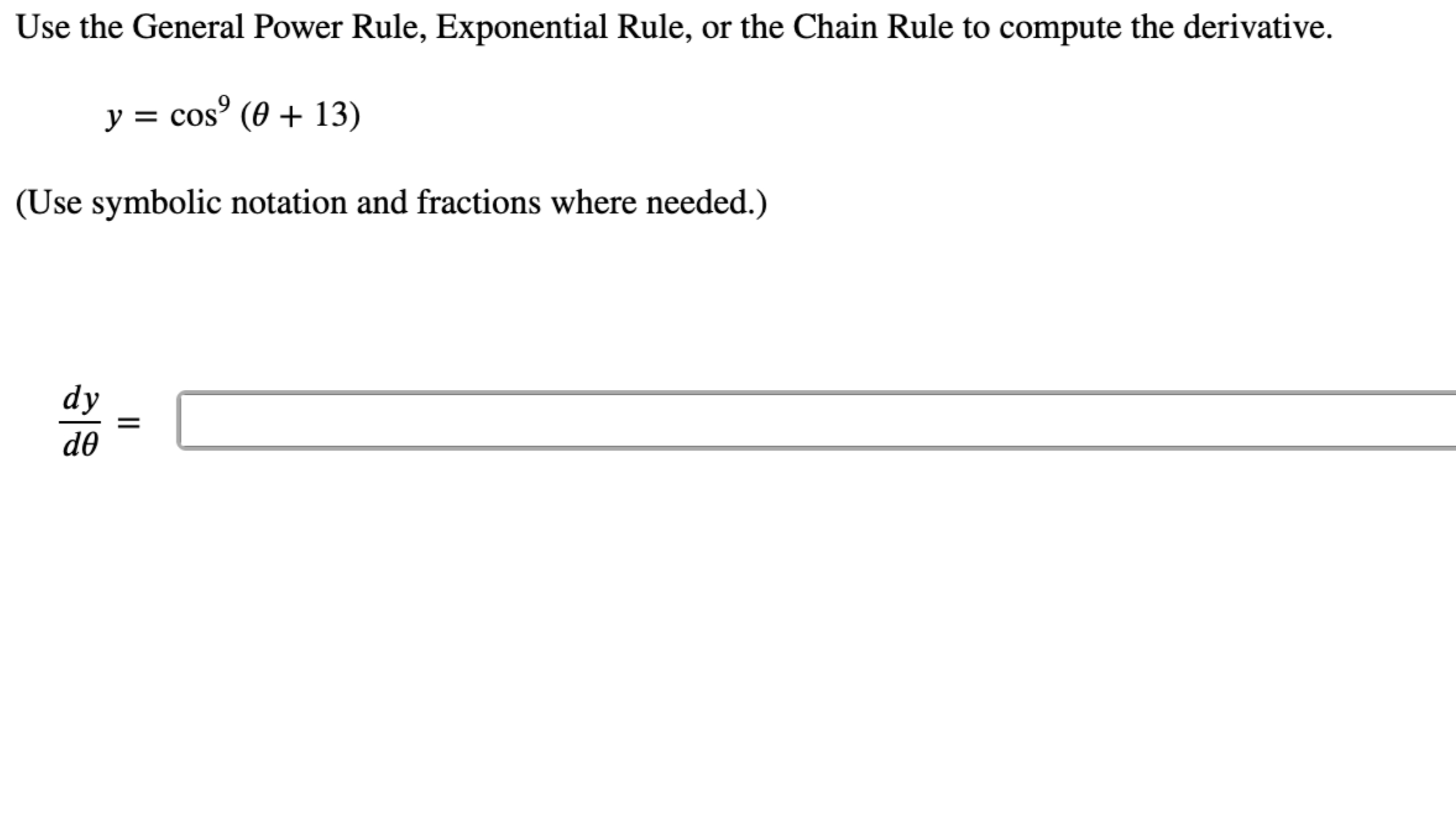 Solved Use the General Power Rule, Exponential Rule, or the | Chegg.com