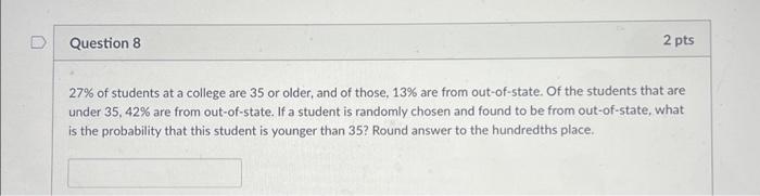 Solved 27% of students at a college are 35 or older, and of | Chegg.com