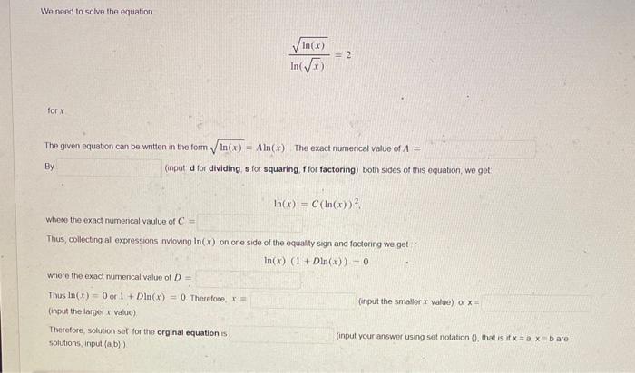 Solved We need to solve the equation ln(x)ln(x)=2 for 1 The | Chegg.com