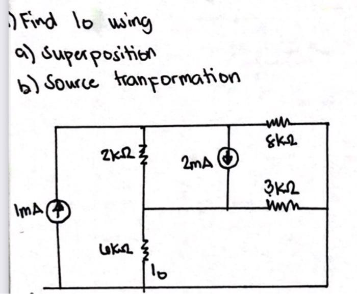 Solved 1) Find to wing a) superposition b) Source | Chegg.com