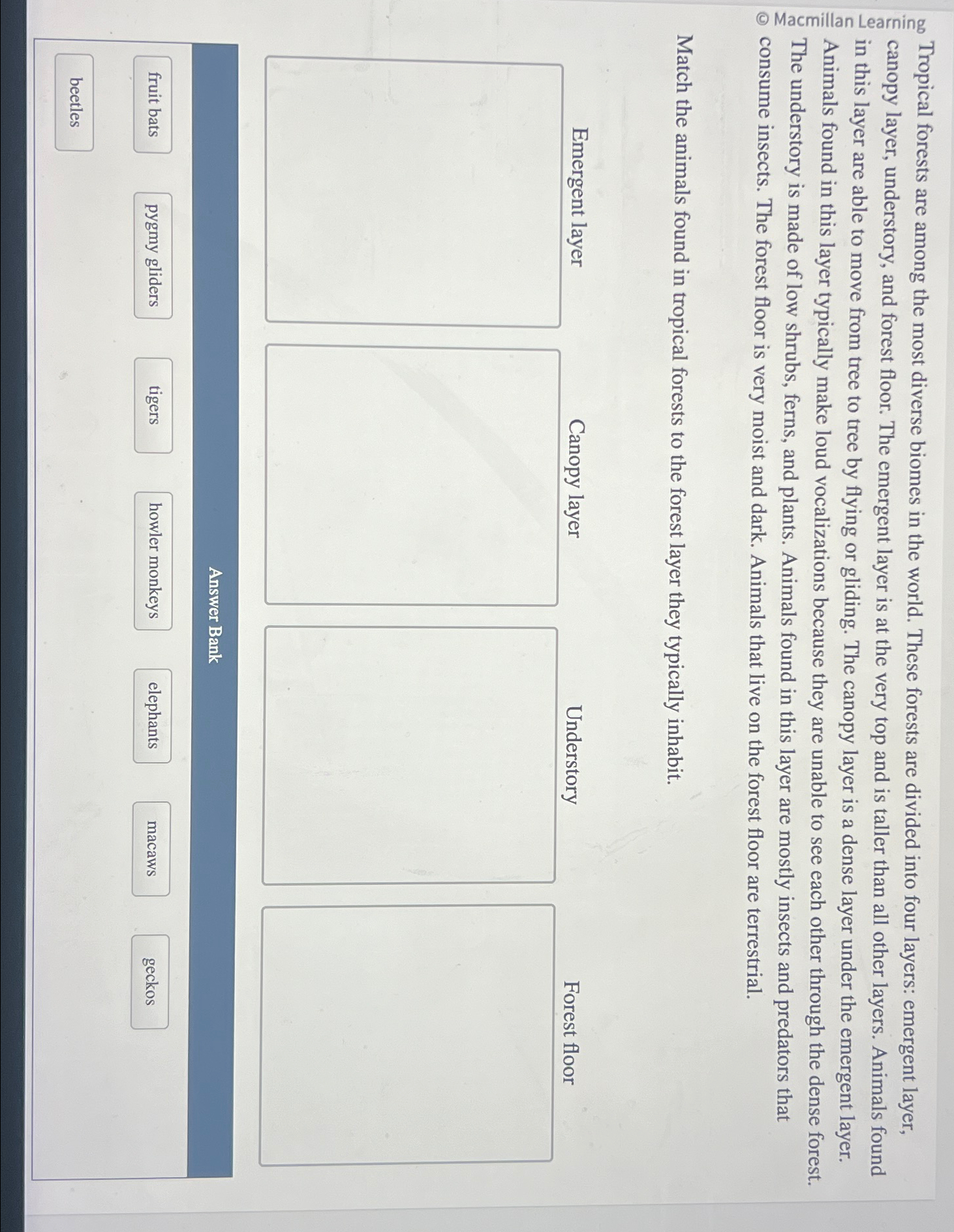 Solved Tropical forests are among the most diverse biomes in | Chegg.com