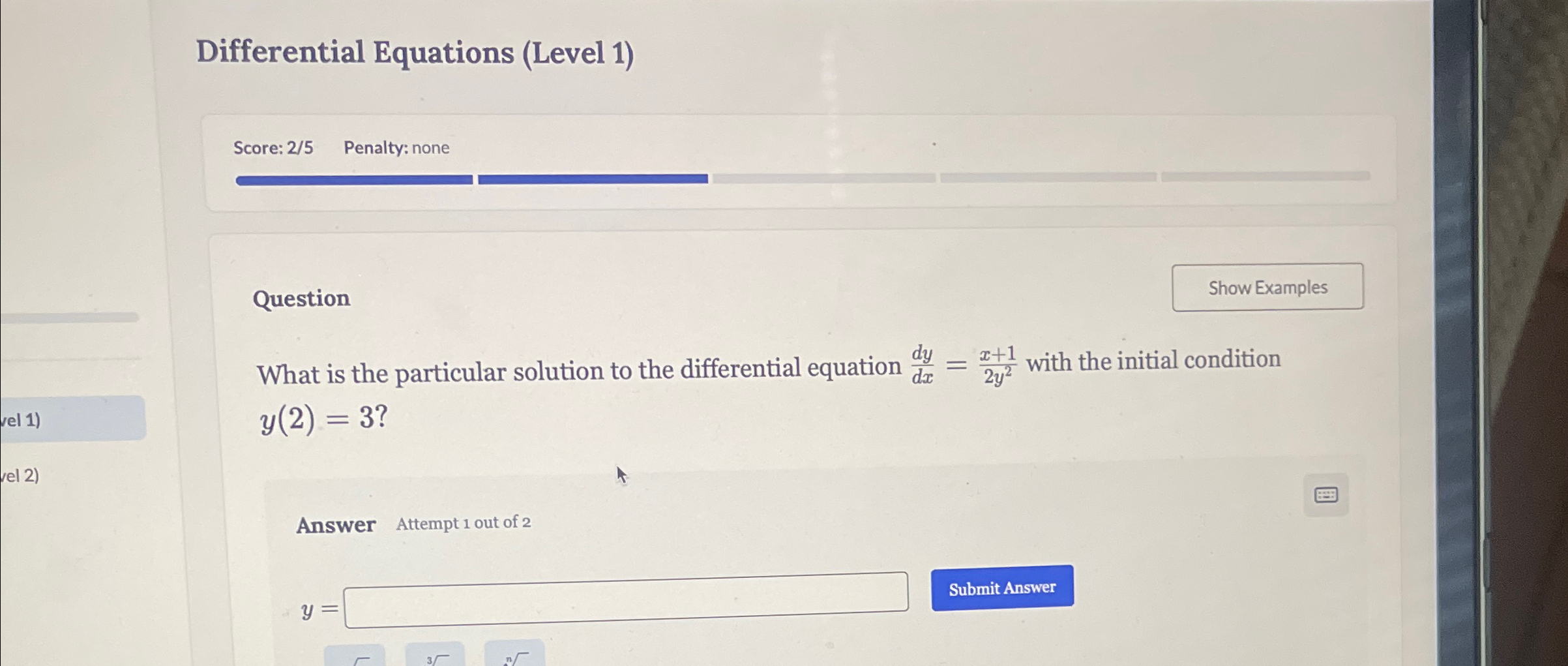 Solved Differential Equations (Level 1)Score: 25Penalty: | Chegg.com