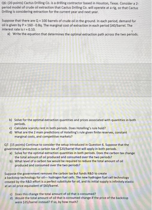 Solved Q6: ( 20 points) Cactus Drilling Co. is a drilling | Chegg.com