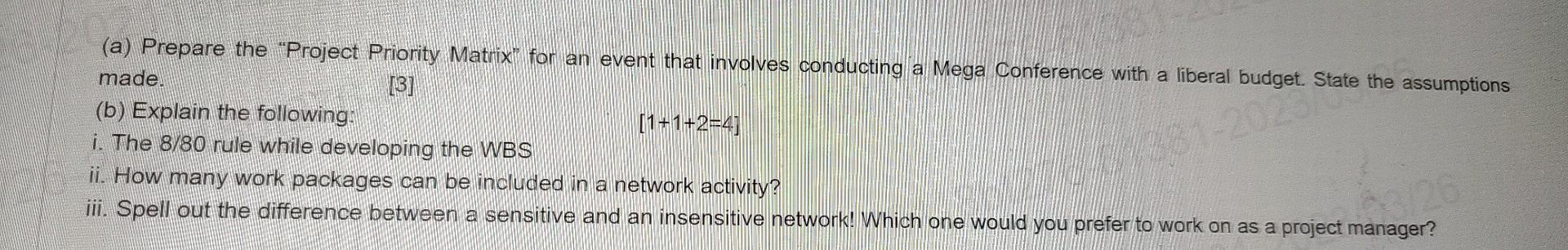 Solved (a) Prepare the "Project Priority Matrix" for an | Chegg.com
