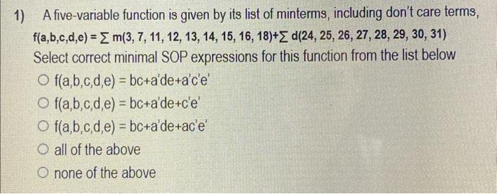 Solved 1) A five-variable function is given by its list of | Chegg.com