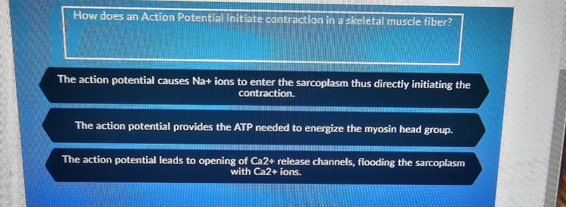 Solved The action potential causes Na+ ﻿ions to enter the | Chegg.com