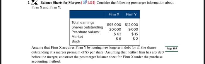 Solved 2. \& Balance Sheets for Mergers [ [ LO2] Consider | Chegg.com
