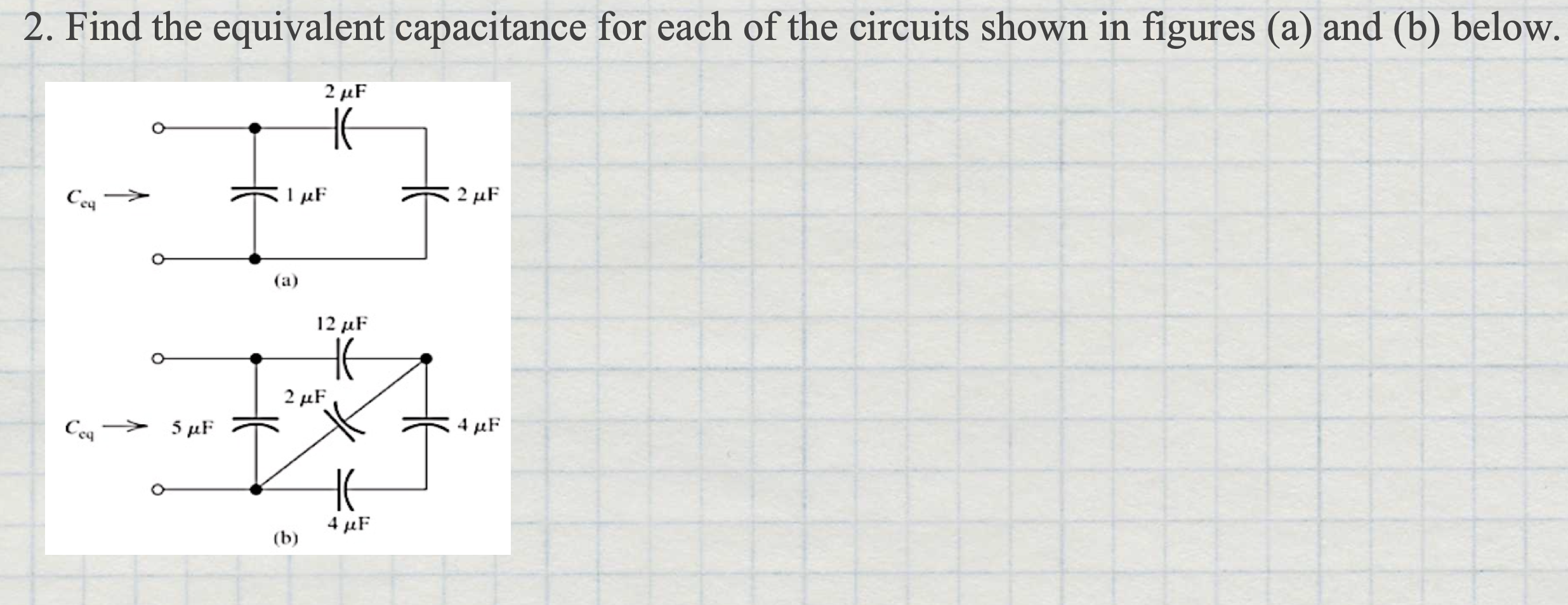 Solved us 2. ﻿Find the equivalent capacitance for each of | Chegg.com