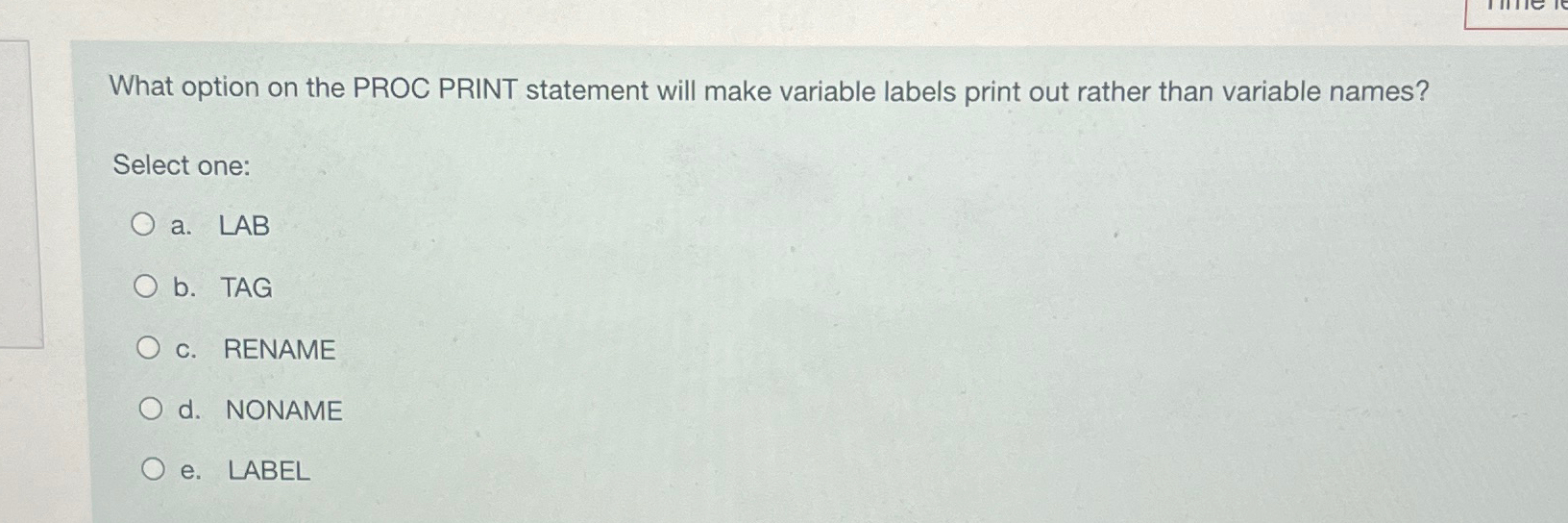 Solved What option on the PROC PRINT statement will make | Chegg.com