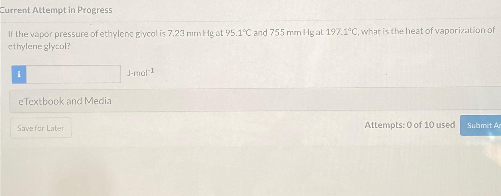 Solved Current Attempt in Progress\\nIf the vapor pressure | Chegg.com