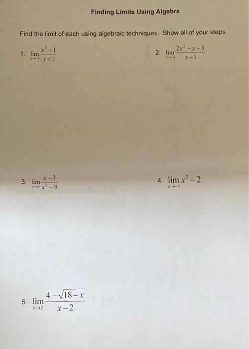 Solved Finding Limits Using Algebra Find the limit of each | Chegg.com