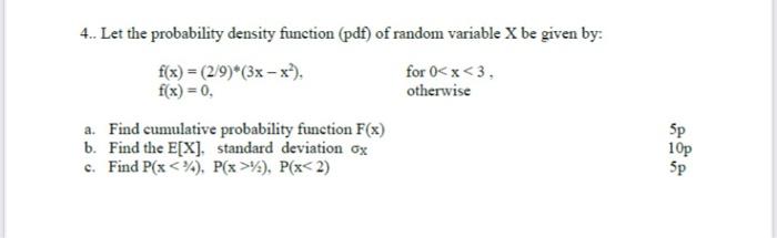 Solved 4.. Let the probability density function (pdf) of | Chegg.com