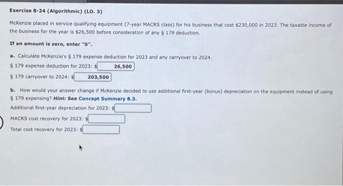 Solved Exercise 8-24 (Algorithmic) (LO. 3) McKenzie placed | Chegg.com