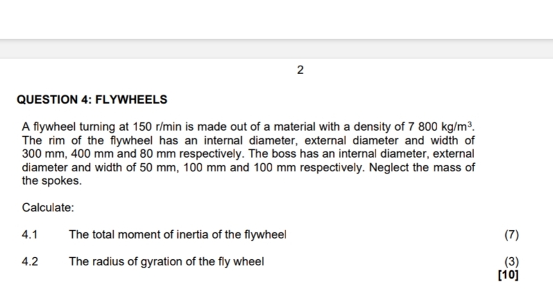 Solved 2QUESTION 4: FLYWHEELSA flywheel turning at 150rmin | Chegg.com