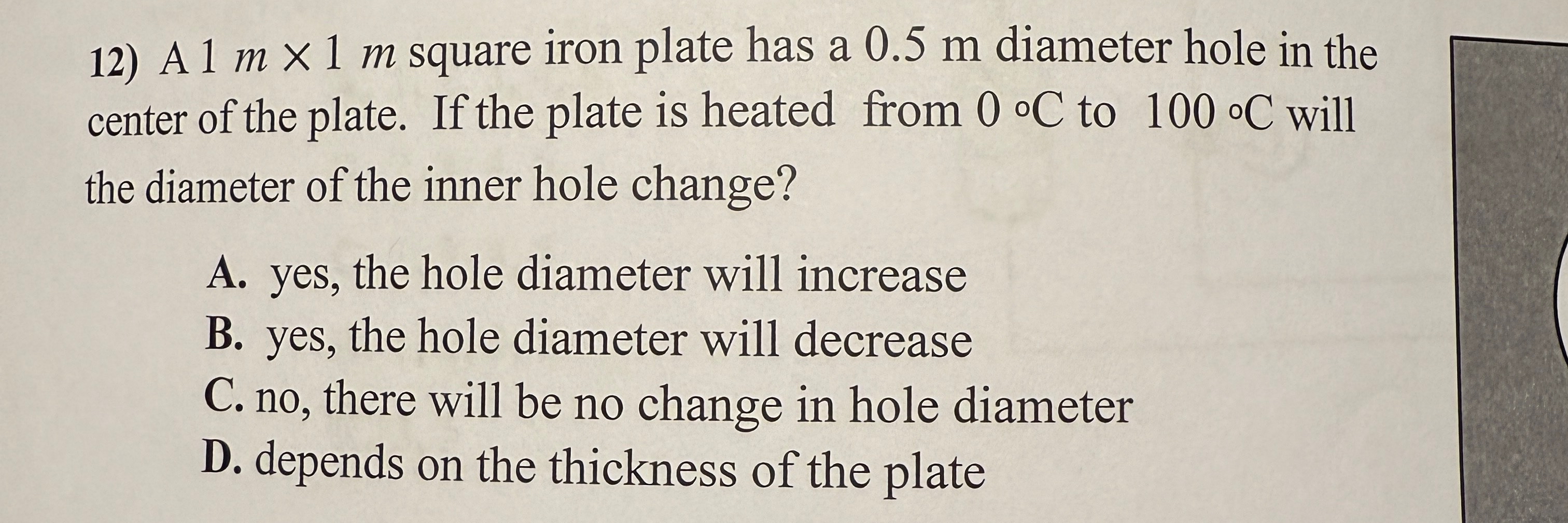 Solved A 1m×1m ﻿square iron plate has a 0.5 ﻿m diameter hole | Chegg.com