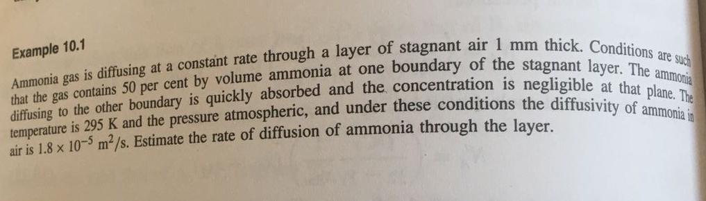 Solved Example 10.1 Ammonia gas is diffusing at a constant | Chegg.com