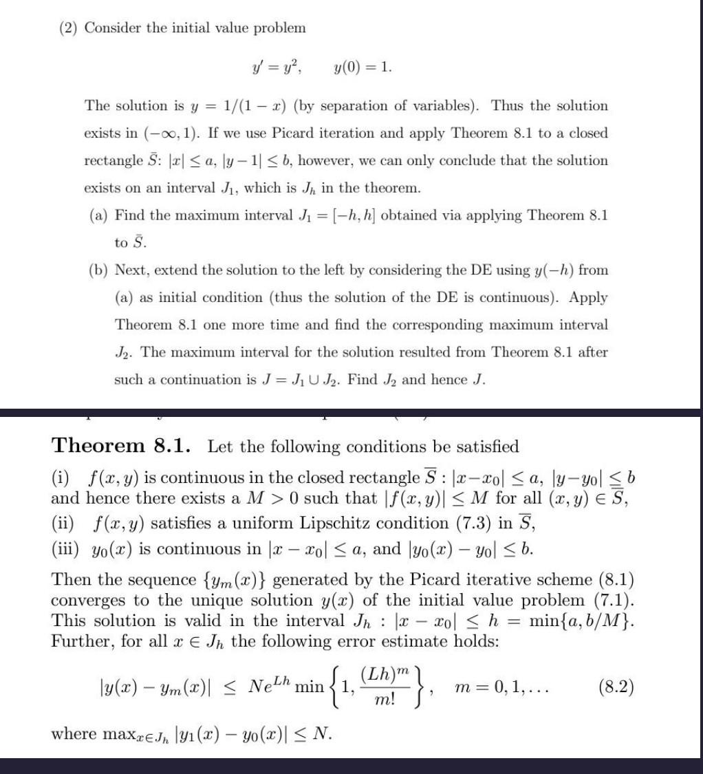 (2) Consider the initial value problem y′=y2,y(0)=1. | Chegg.com