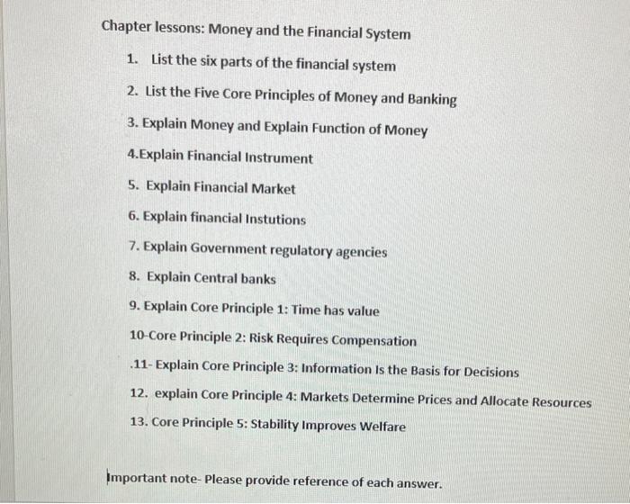 Solved Chapter lessons: Money and the Financial System 1. | Chegg.com