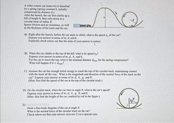 Solved A roller coaster car (mass m ) is launched by a | Chegg.com