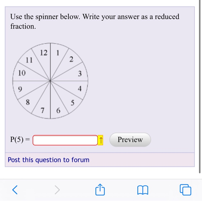 Solved Use the spinner below. Write your answer as a reduced | Chegg.com