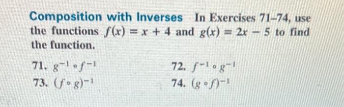Solved Composition with Inverses In Exercises 71-74, use the | Chegg.com